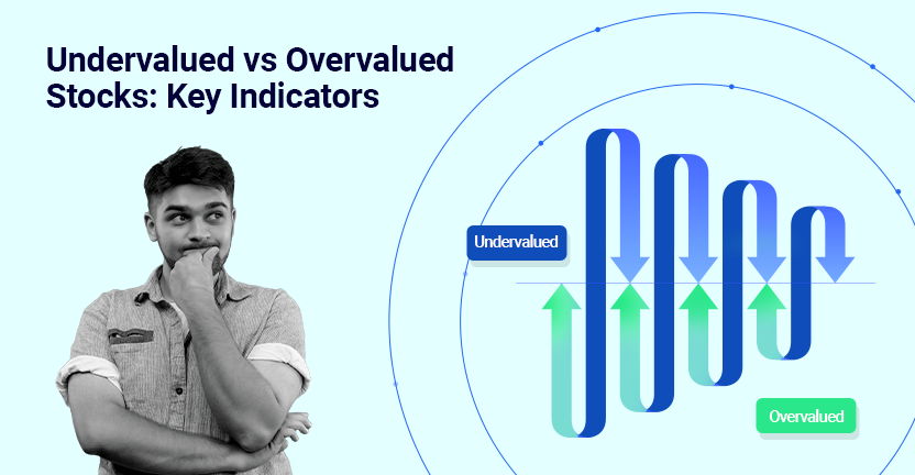 How to Tell If a Stock Is Undervalued or Overvalued | Key Indicators Explained