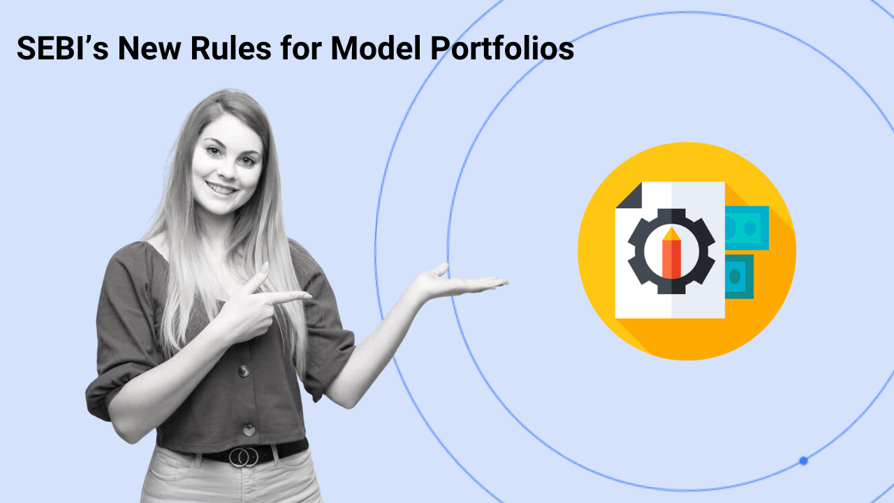 SEBI’s Guidelines on Model Portfolios and Performance Validation Explained